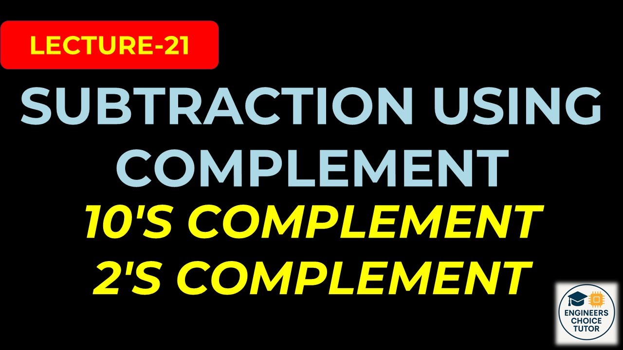 Subtraction Using Complement | 10's Complement | 2's Complement ...