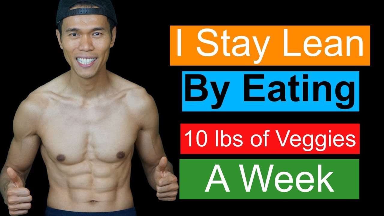 The Secret to How I Stay Lean 🥦🥕🥬🍆🍎🤗 - YouTube