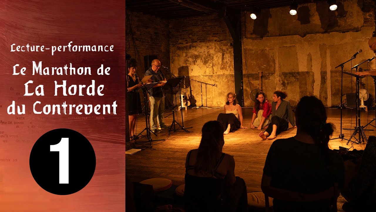 01-Partie 1 - La Horde du Contrevent - Lecture-performance - YouTube