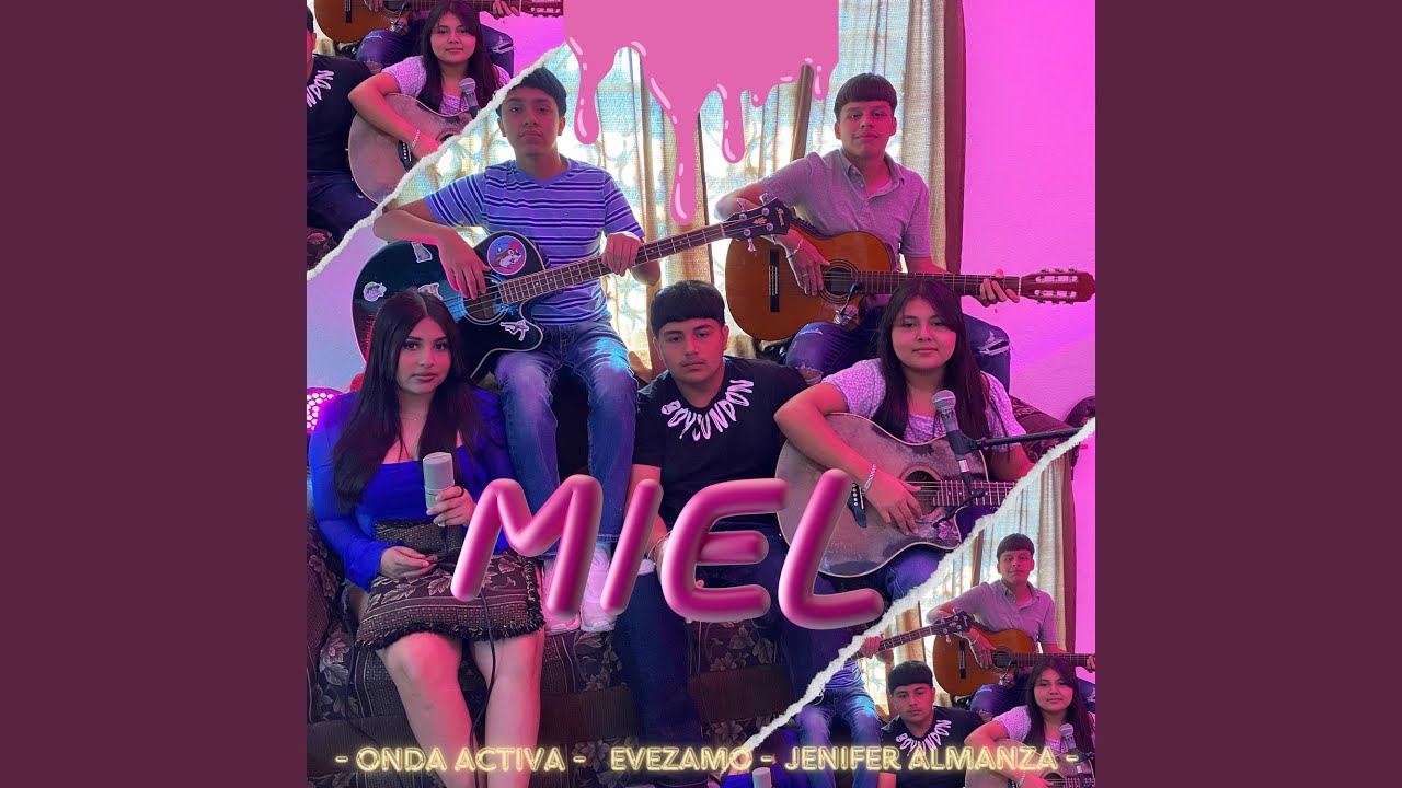 Miel - YouTube