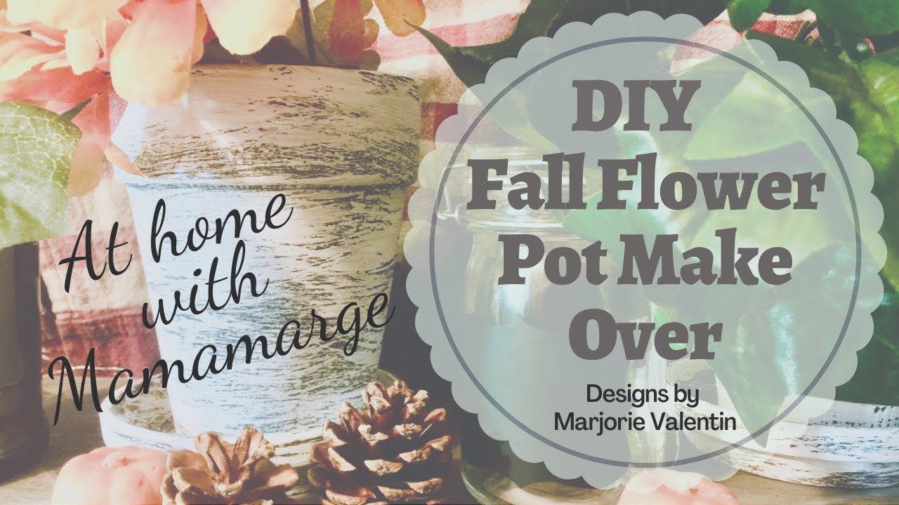 Fall Flower Pot Make-Over - YouTube