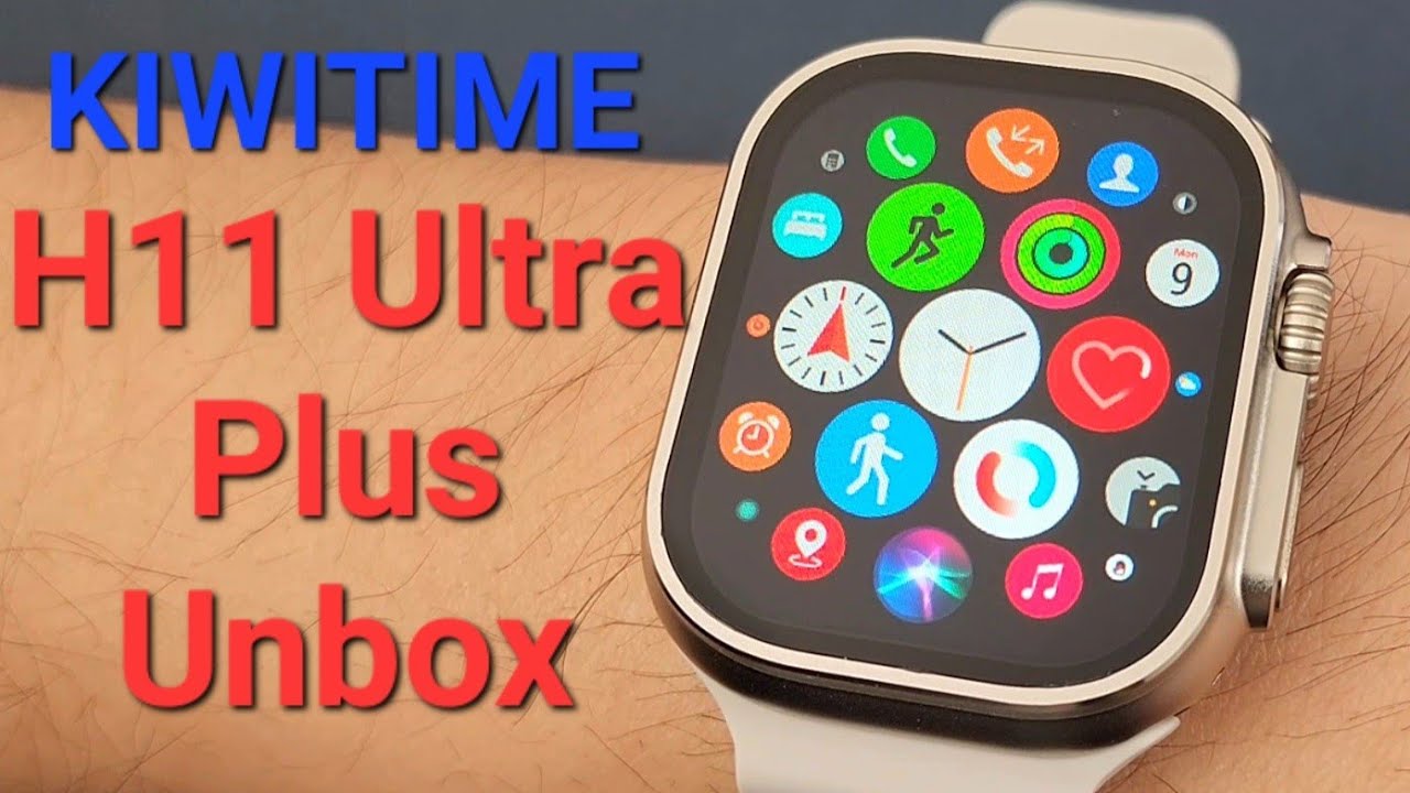 KIWITIME H11 Ultra Plus (H11 Ultra+) Unbox-Upgraded 2.0' Screen with ...