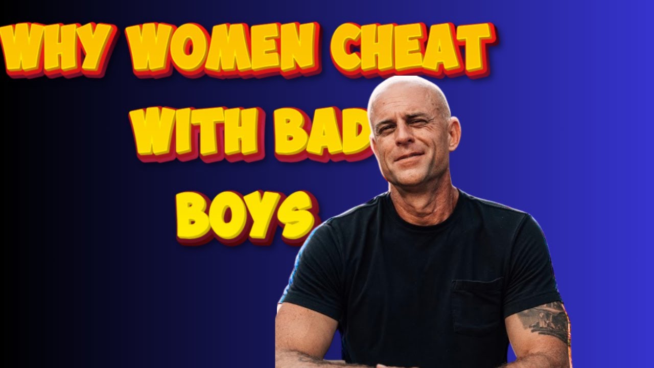 Why Women Cheat With Bad Boys (And What You Can Learn) - YouTube