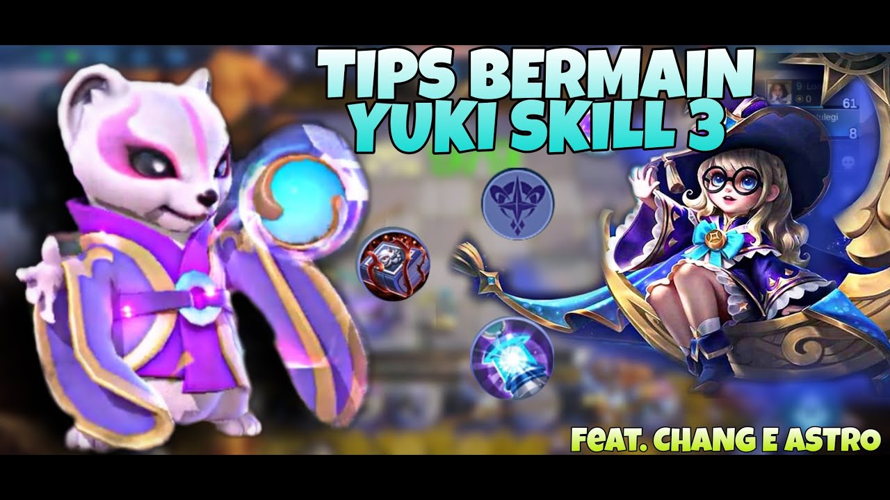 CARA MAIN COMMANDER YUKI SKILL 3 UPDATE MAGIC CHESS TERBARU || HYPER ...