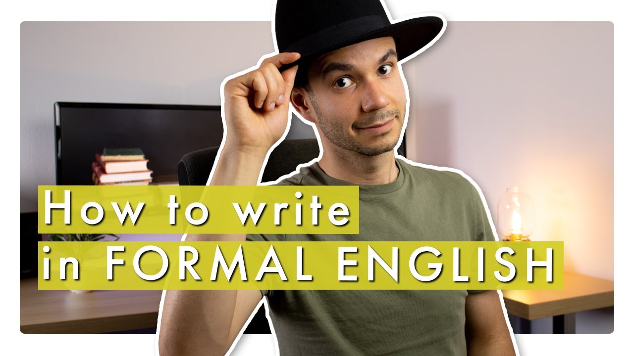 Writing Skills in English: Formal English - YouTube