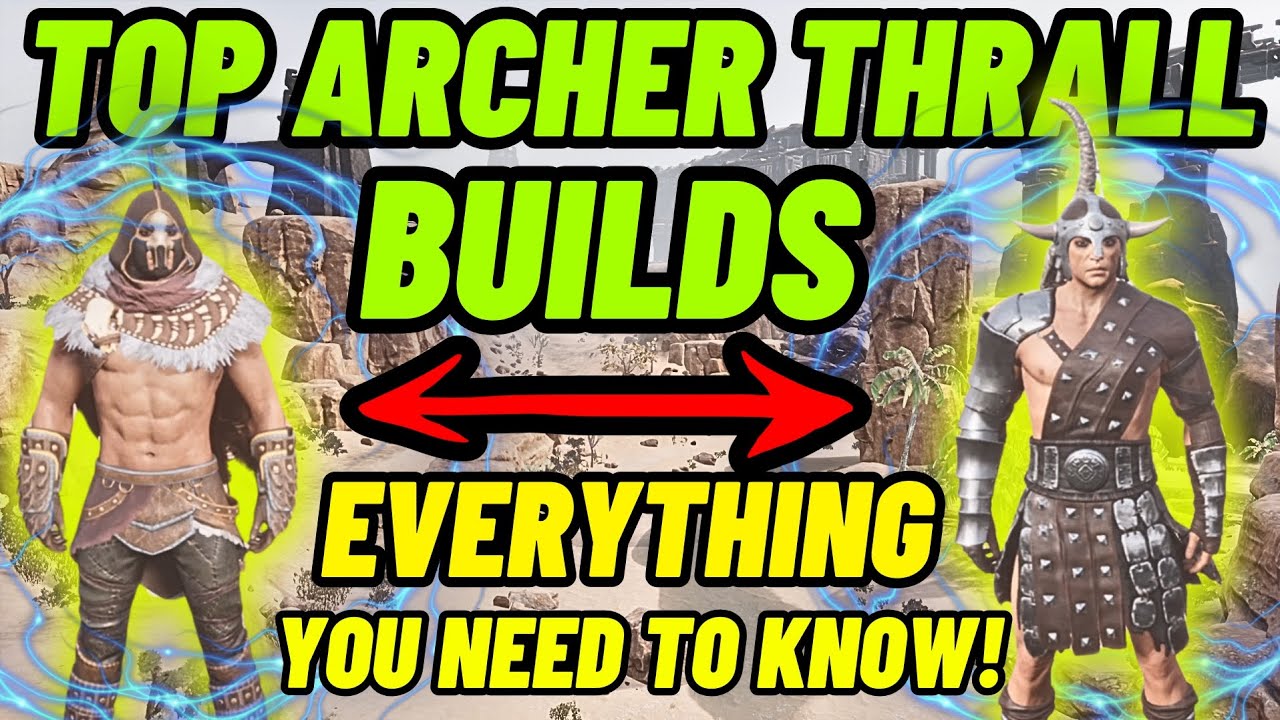 Top Archer Thrall BUILDS! Everything you need to know! (Armor, bows ...