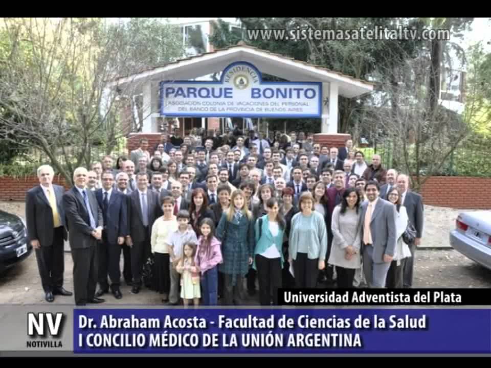 Universidad Adventista del Plata - Dr. Abraham Acosta - YouTube