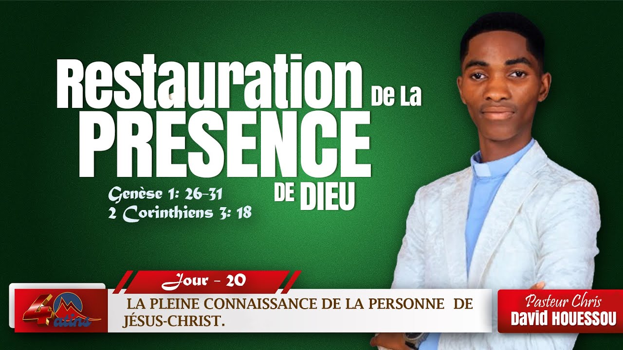 CONVENTION 40 MATINS 2025 - JOUR 20: Restauration de la présence de ...