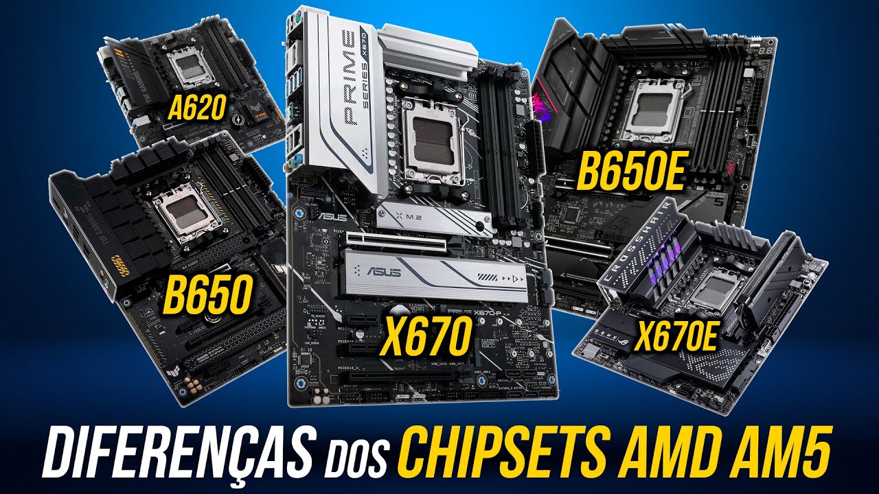 Placas-mãe AMD socket AM5 e seus CINCO chipsets - Veja o que muda - YouTube