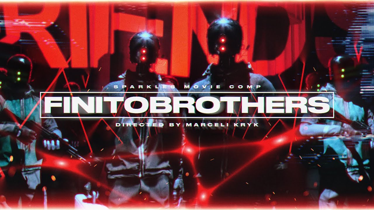 FINITOBROTHERS (Sparkles Movie Comp) - YouTube
