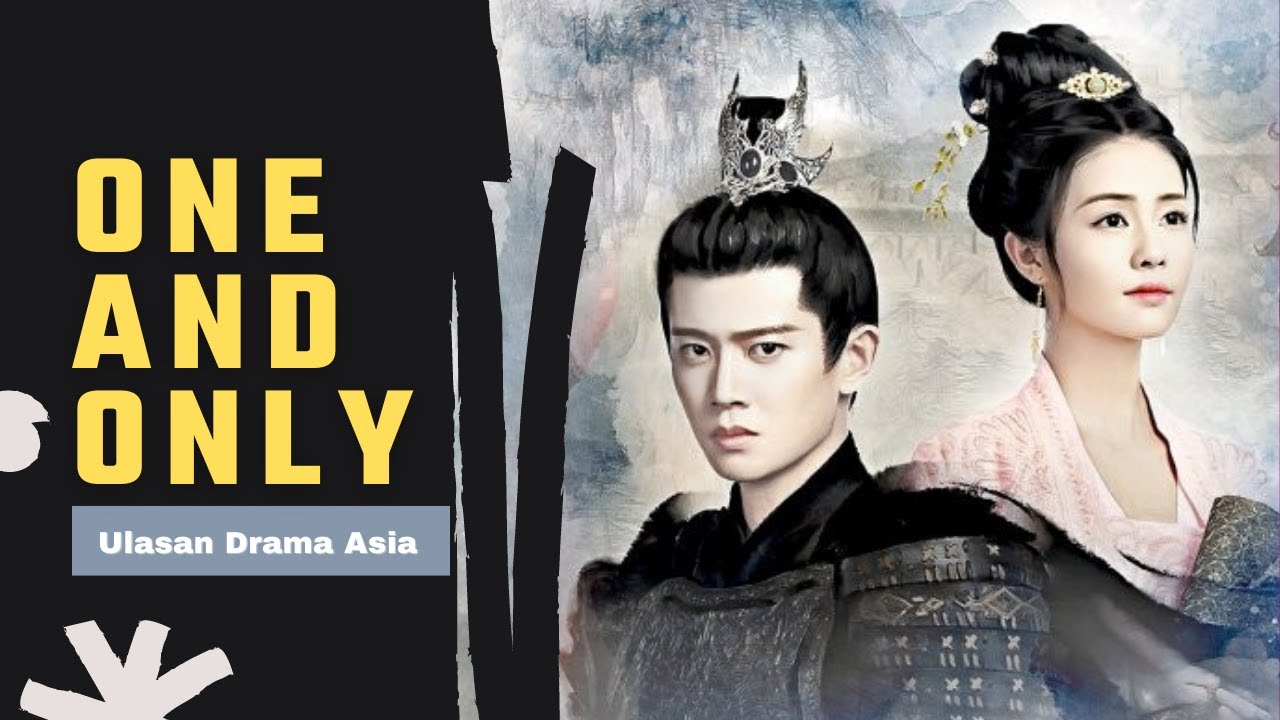 ONE AND ONLY | Ringkasan Drama | Ulasan Drama Asia - YouTube