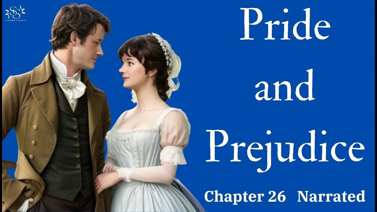 Pride and Prejudice Jane Austen Chapter 28 | Narrated | English Male ...