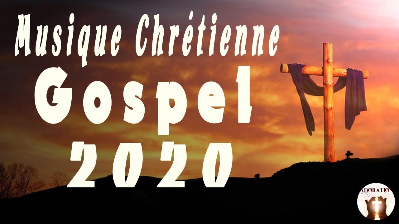 Musique Chrétienne Gospel+Louange et Adoration+pic de la musique - YouTube