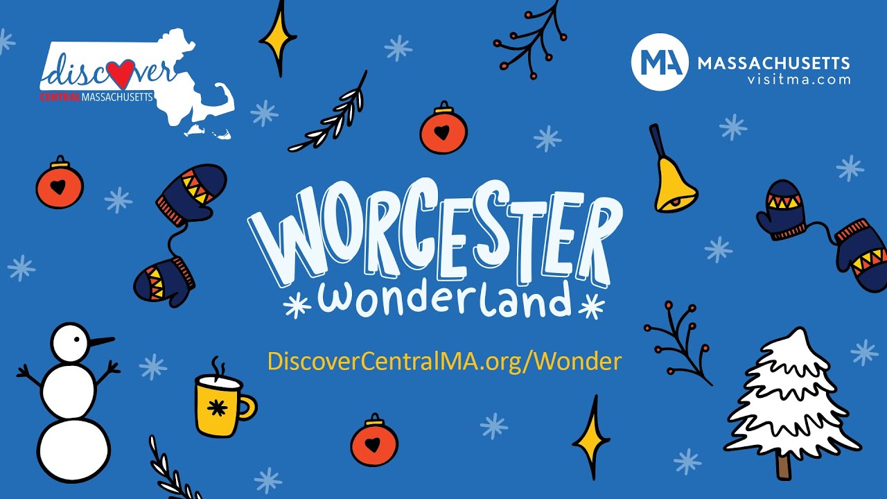 Welcome to Our Worcester Wonderland - YouTube