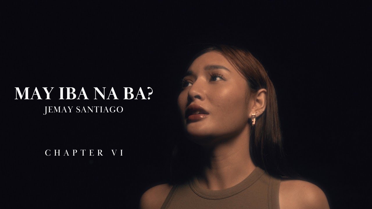 Jemay Santiago - May Iba Na Ba? (Official Music Video) - YouTube