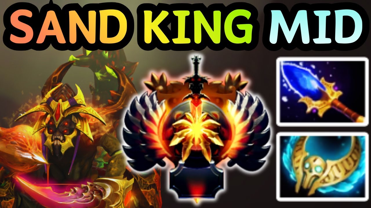 🔥 SAND KING MID — PURE MAGIC DAMAGE WITH ZERO COUNTERPLAY | DOTA 2 ...
