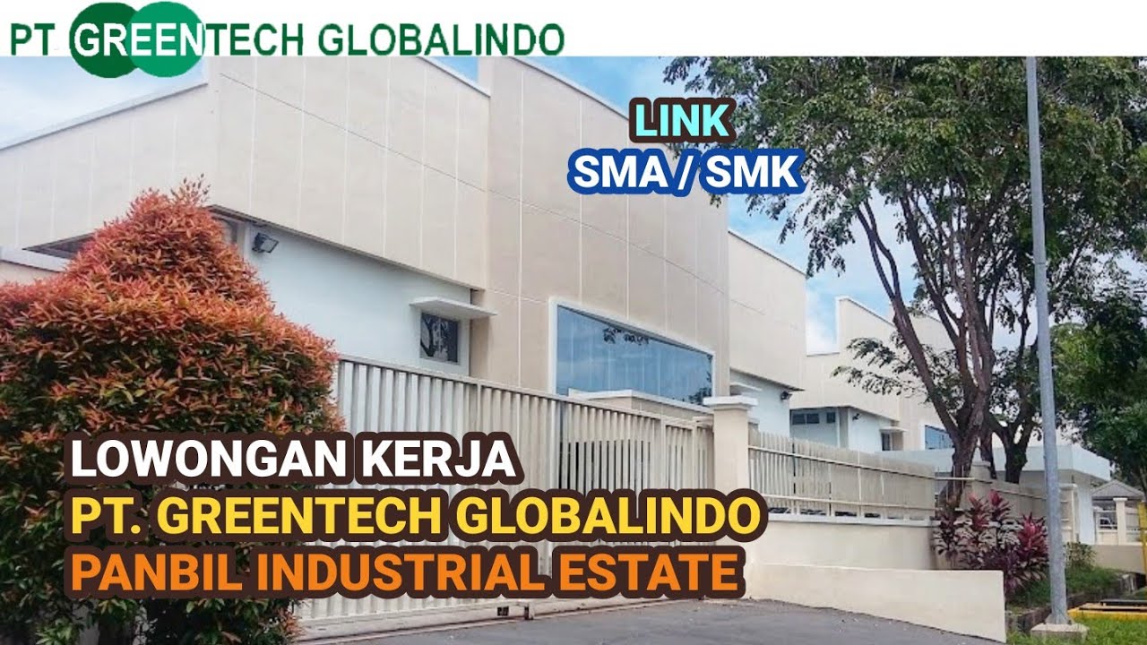 PT Greentech Globalindo Batam Lowongan Kerja Operator Hari Ini - YouTube