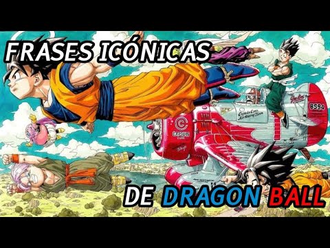 FRASES ICÓNICAS DE DRAGON BALL 2 - YouTube