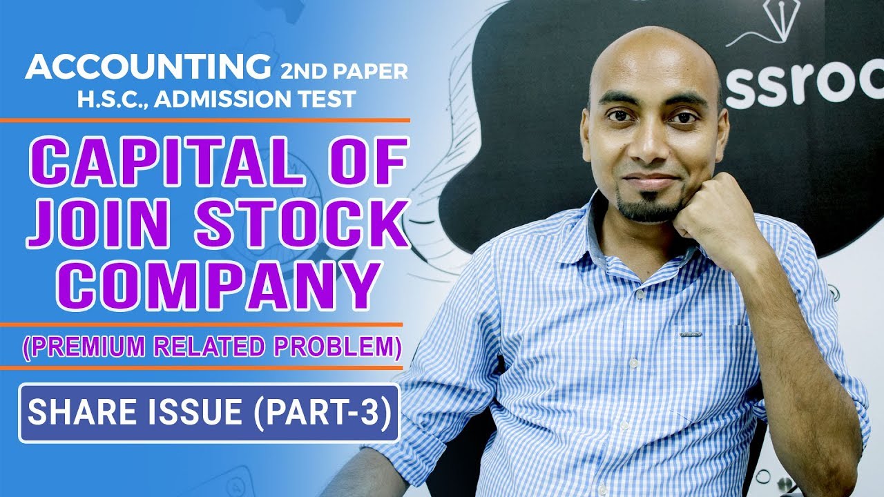 Share issue | Part-3 | Problem (Premium Related) | Accounting | Razib ...