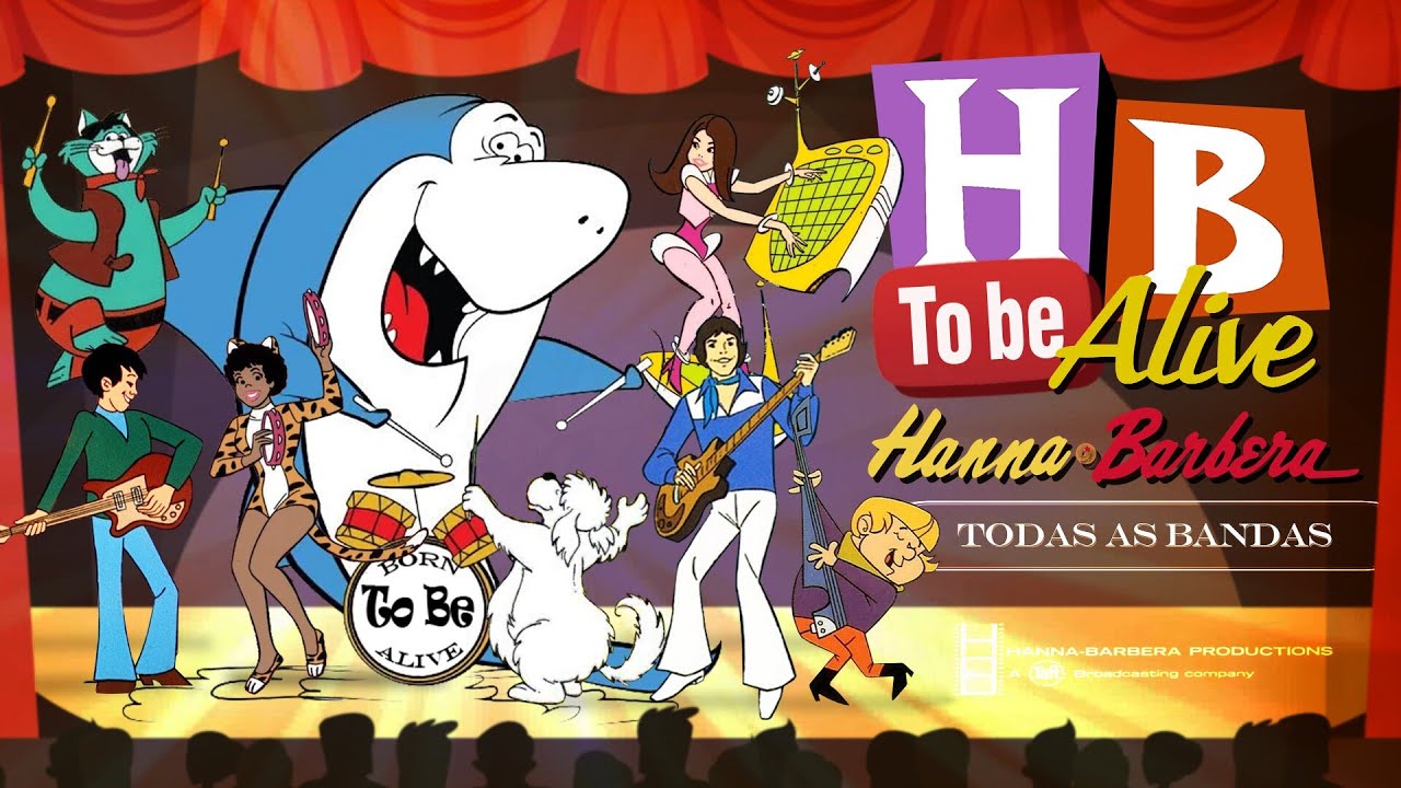 Todas as bandas Hanna-Barbera - Born to be alive - YouTube