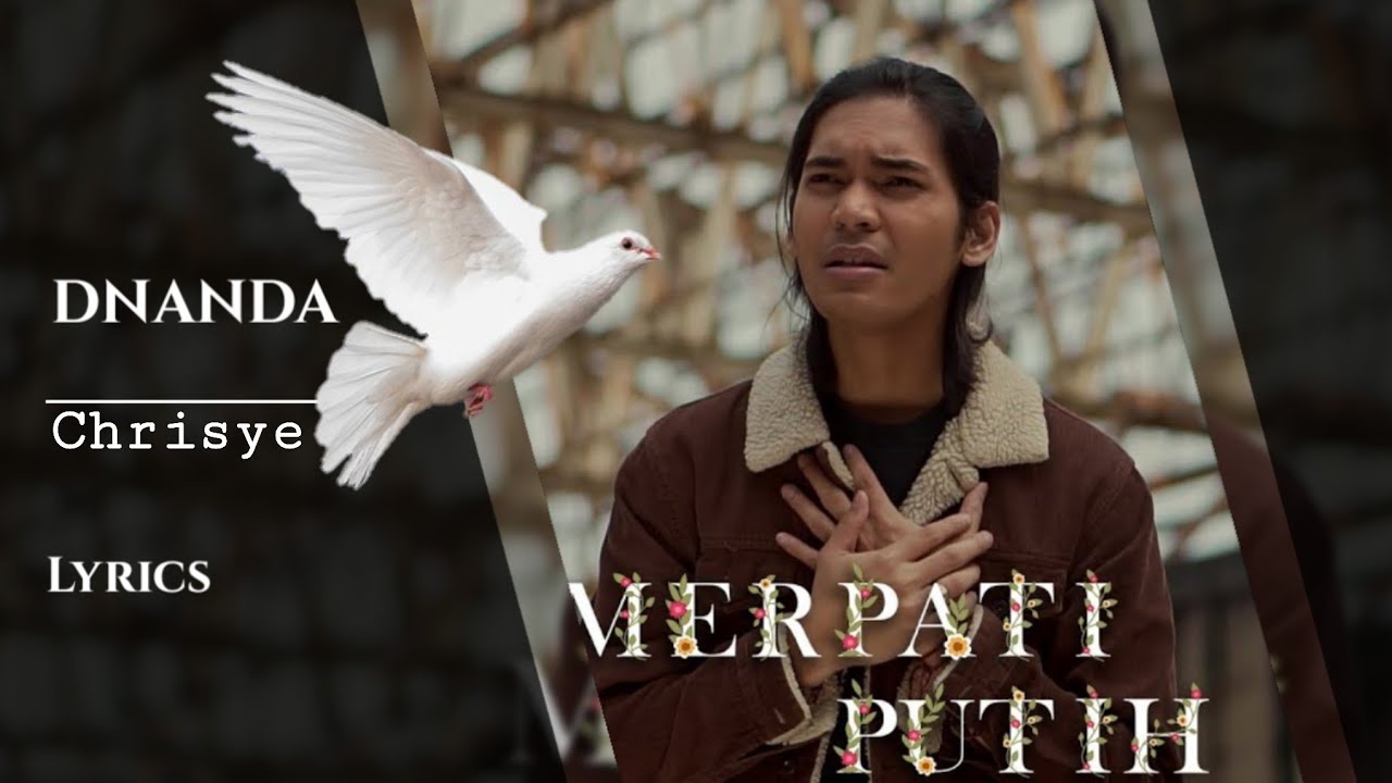 Chrisye - Merpati Putih (Vokal by Dnanda) Lyrics - YouTube