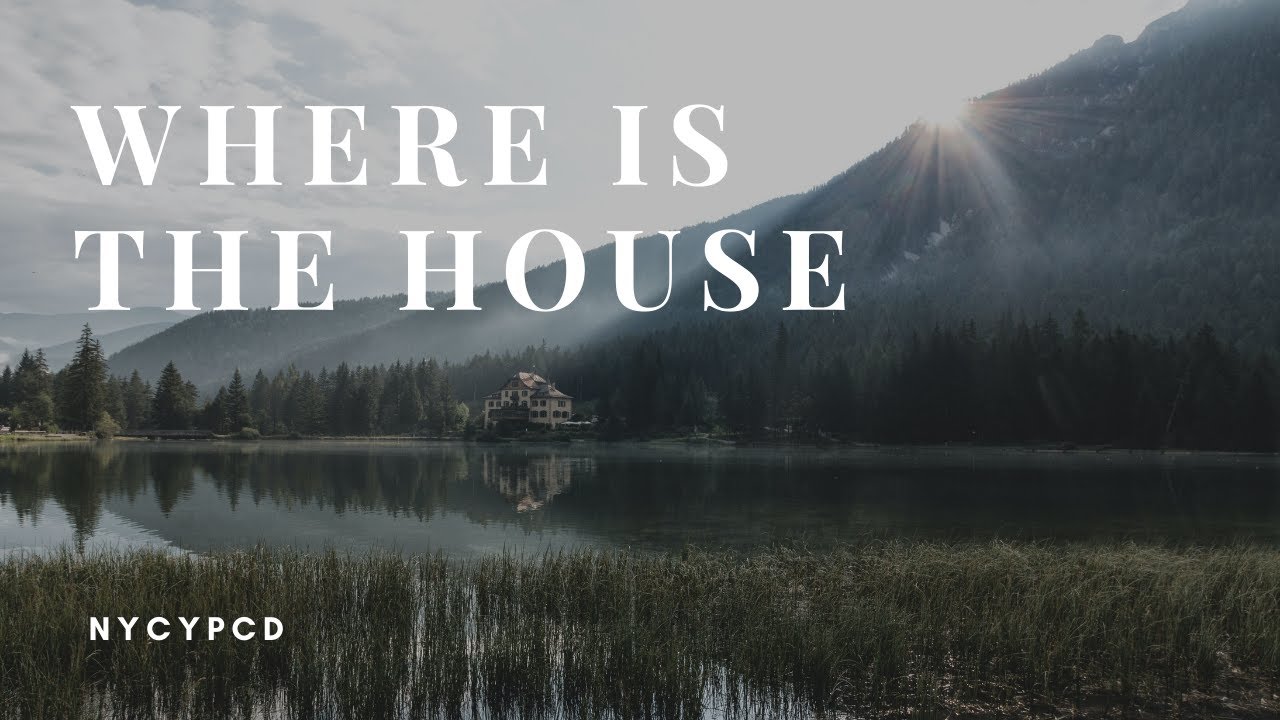 Where Is the House - YouTube