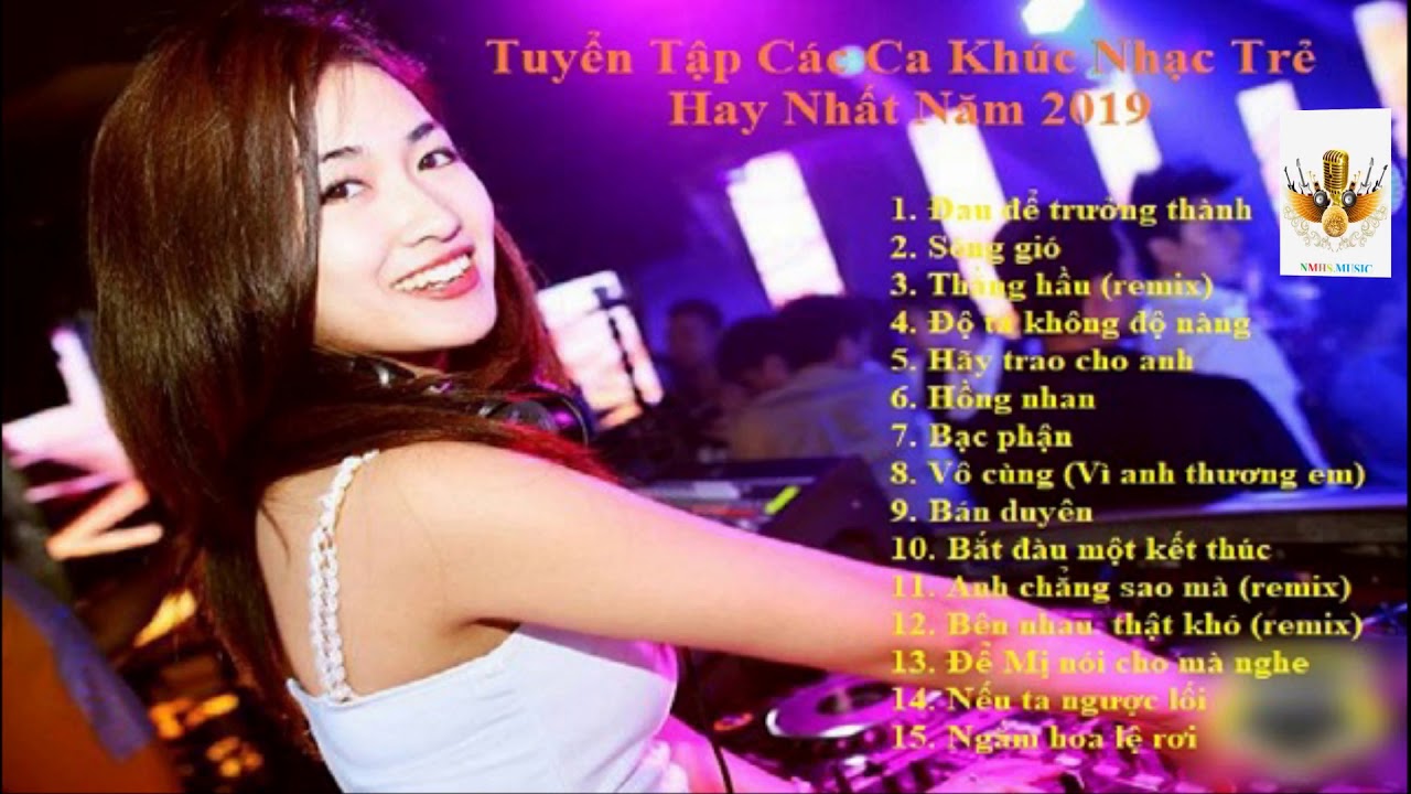 nhac tre hay nhat - YouTube