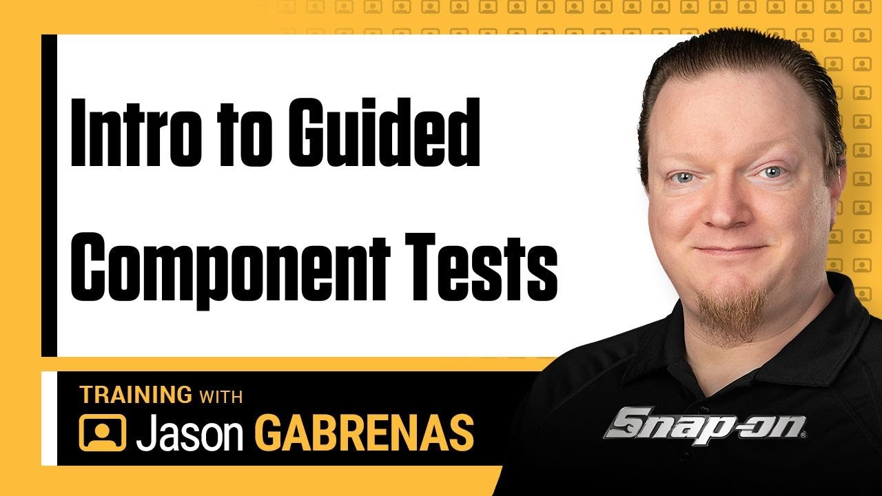 Intro to Guided Component Tests with Jason Gabrenas | Snap-on ...