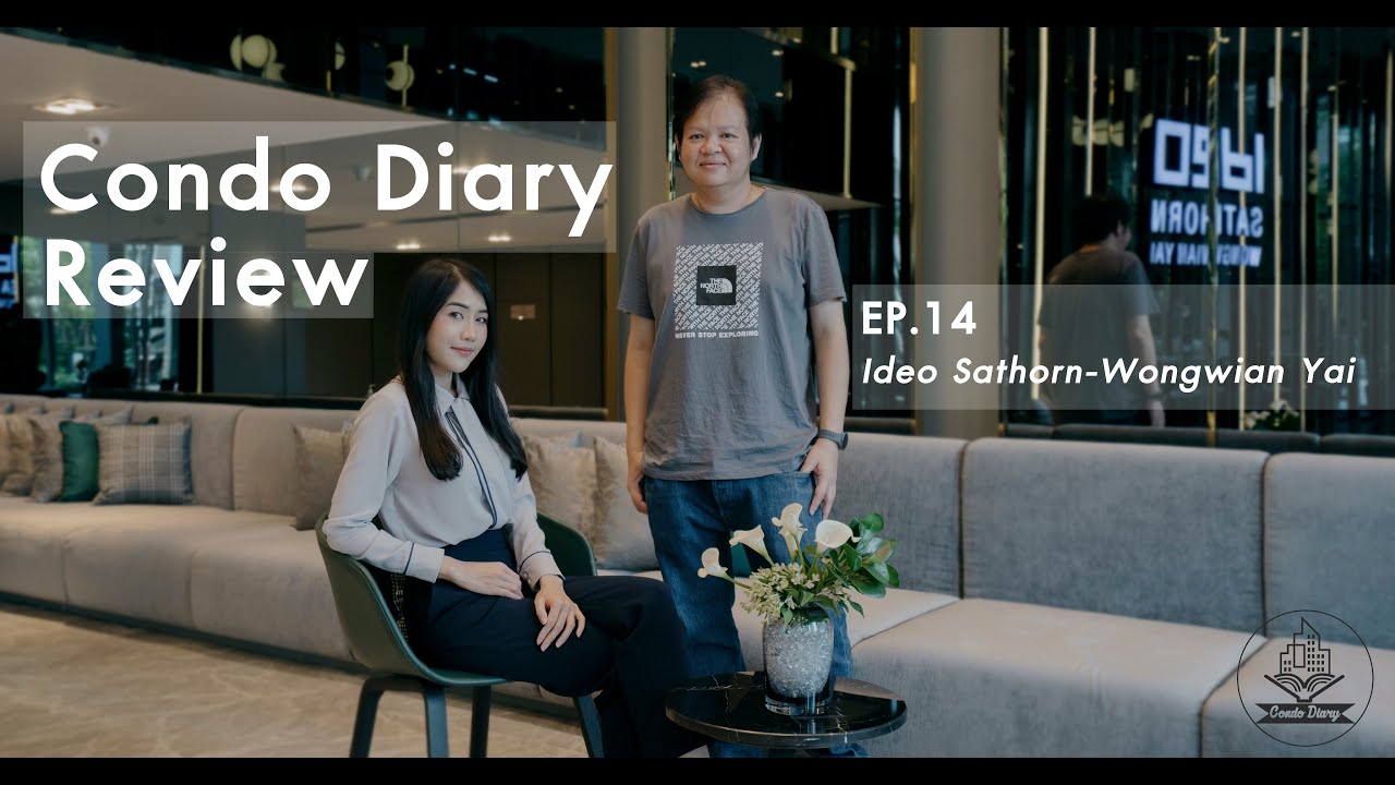 Condo Diary Video Review EP. 14: Ideo Sathorn-Wongwianyai - YouTube