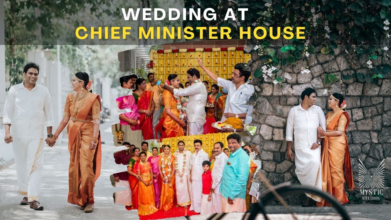 A Wedding at Tamil Nadu CM Thiru. M.K. Stalin's House | Wedding Film ...