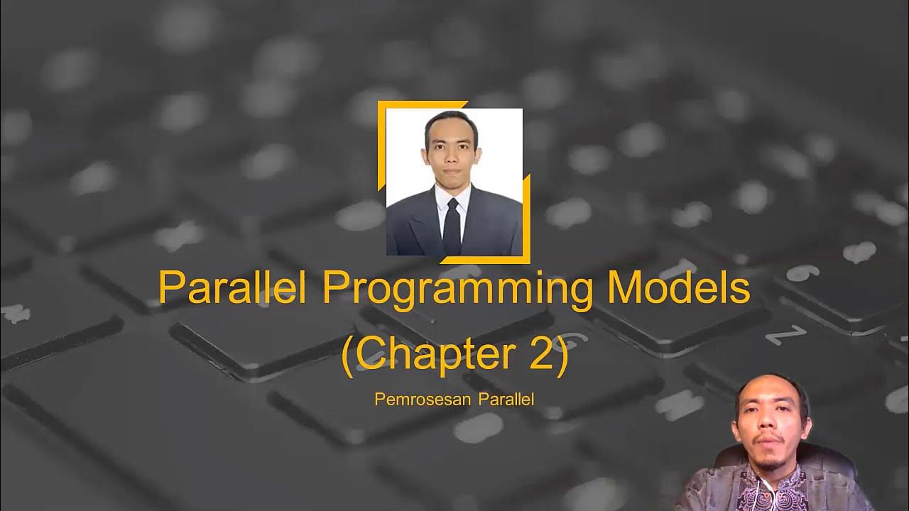 Kuliah#6- Parallel Programming Model (Bag 2) - YouTube