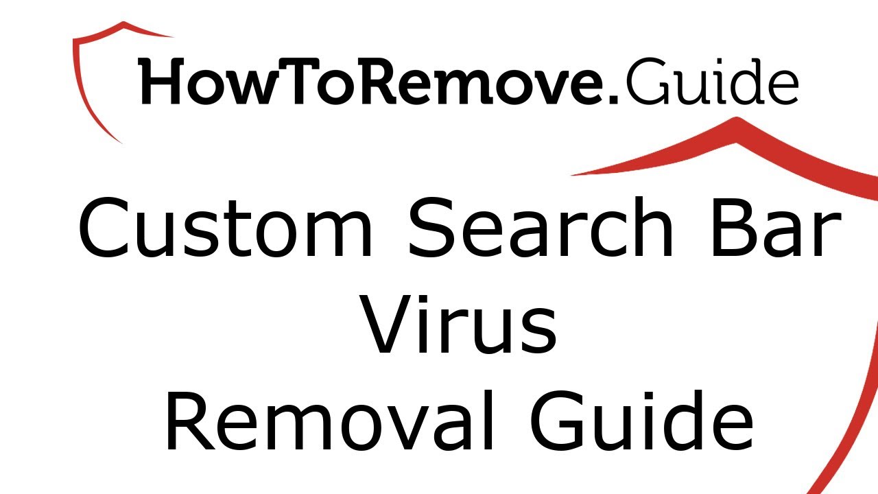 Custom Search Bar Virus Removal - YouTube