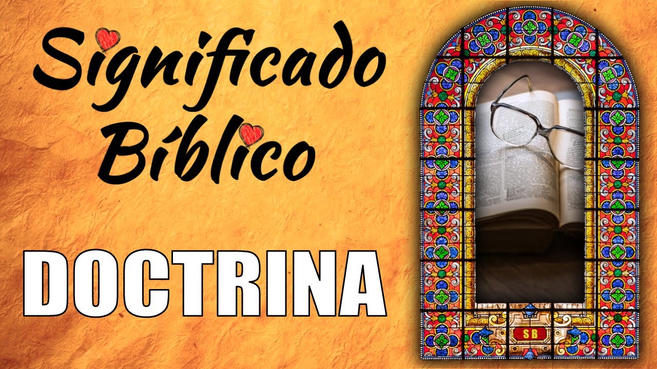 Doctrina Significado Bíblico | ¿Qué Significa Doctrina en la Biblia? 🙏 ...