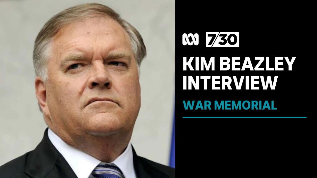 Kim Beazley discusses the Australian War Memorial's expansion | 7.30 ...