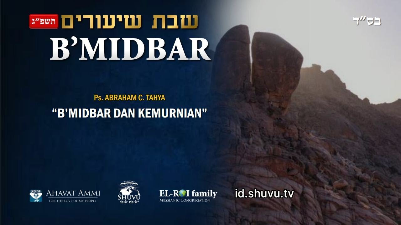 Kehilat ELROI Family & Kehilat ORI Indonesia | Shabbat Shiur B'midbar ...