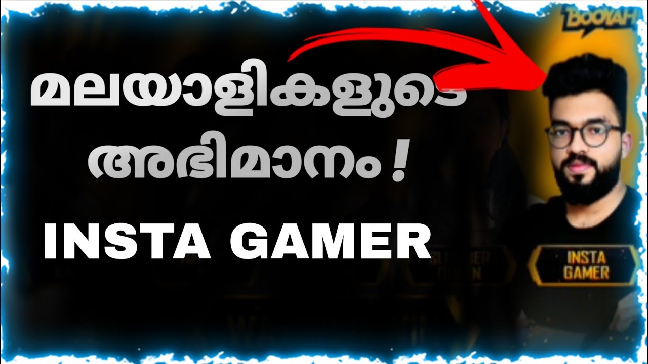 INSTA GAMER MASS | മലയാളി പൊളിയല്ലെ ️🔥😘 - YouTube