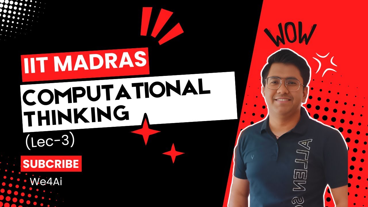 Lec 3: Computational Thinking Qualifier IIT Madras Preparation #iitmadras #we4ai - YouTube