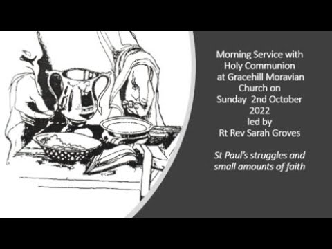 Morning Service with Holy Communion at Gracehill Moravian Church Sunday ...