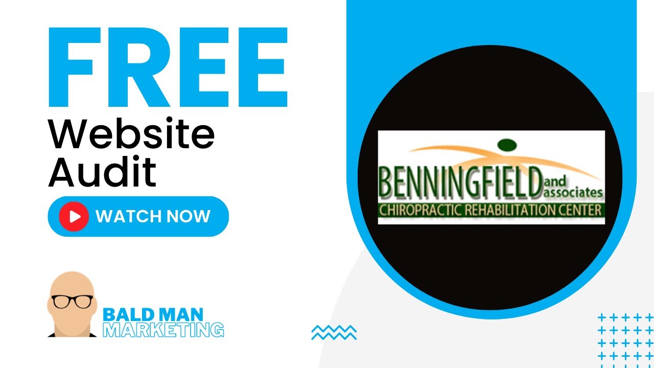 Benningfield Chiropractic Website Audit - YouTube
