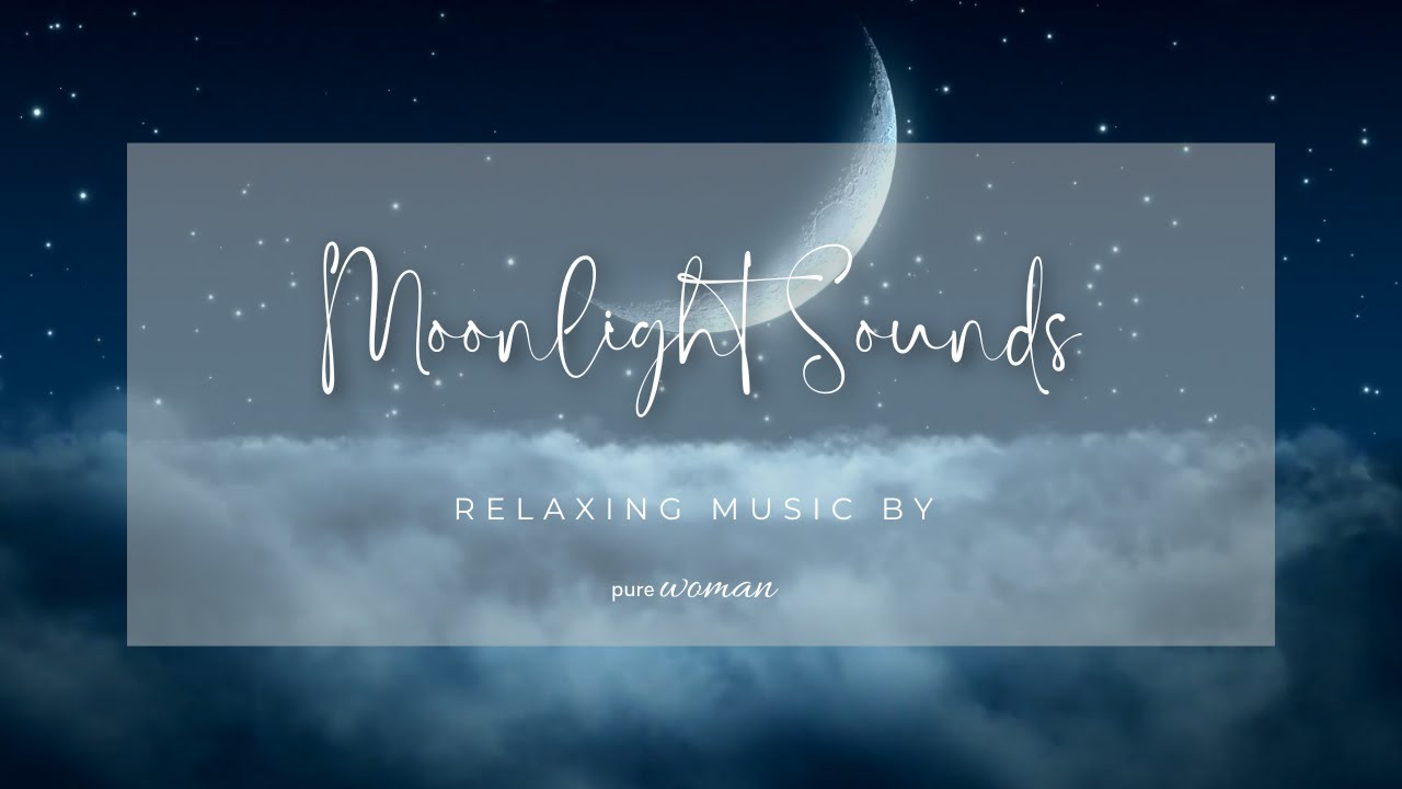 Mystical Moonlight Sounds for Relaxation, Sleep, Yoga, Meditation and Study with Soothing Music ...