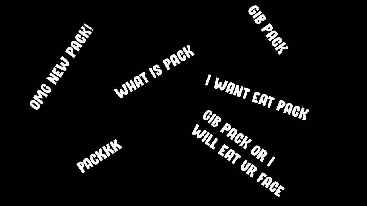 the pack release you kids have been begging for for like the last month ...