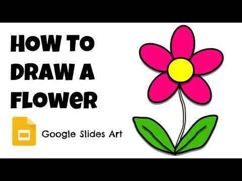 HOW TO DRAW FLOWER WITH LEAVES | Google Slides Art | Easy to Draw | Fun ...