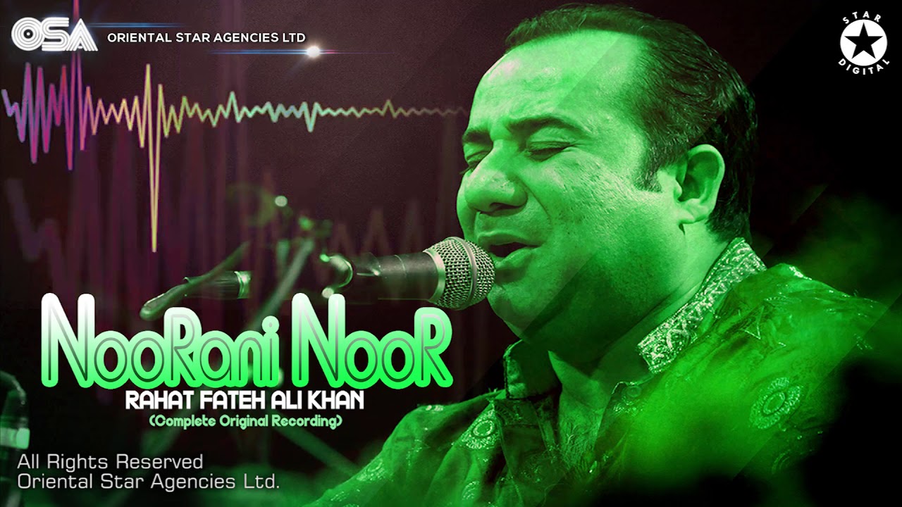 Noorani Noor | Rahat Fateh Ali Khan | complete full version | official ...