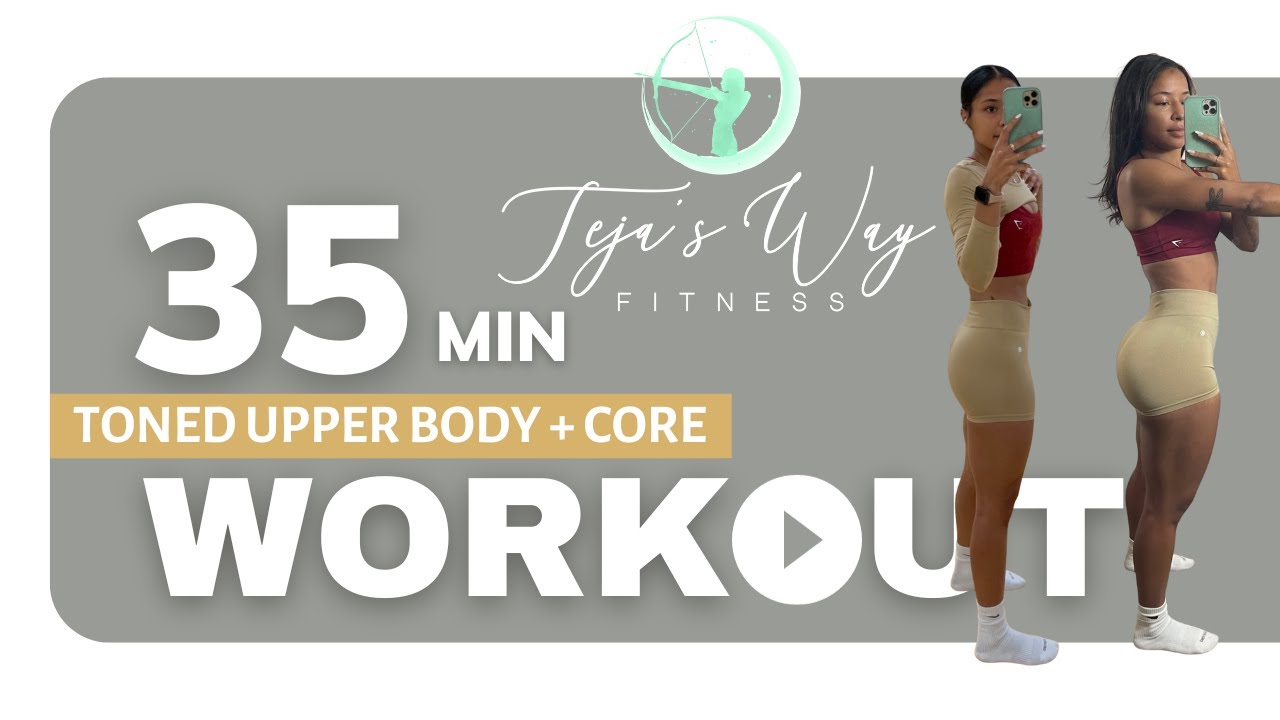 35 MINUTE TONED UPPER BODY HOME WORKOUT - YouTube