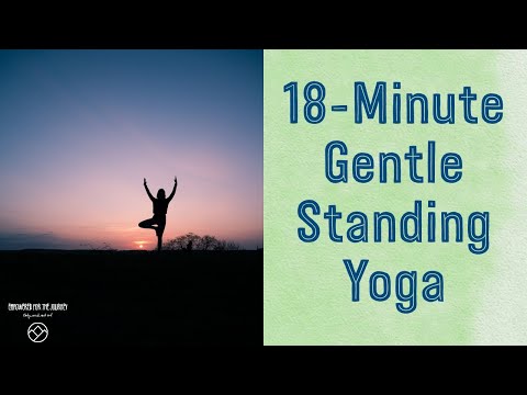 18-Minute Gentle Standing Yoga