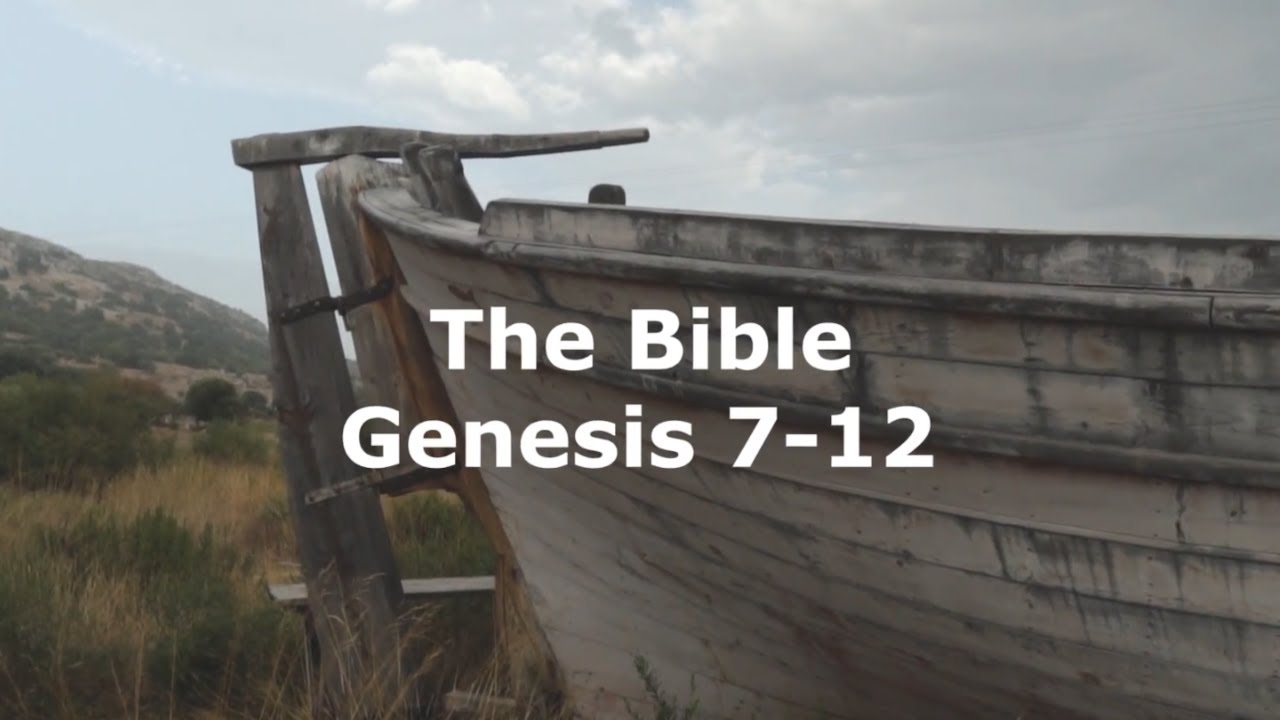 The Bible | Genesis 7-12 | Audiobook | Relaxing Sleep Story | ASMR ...