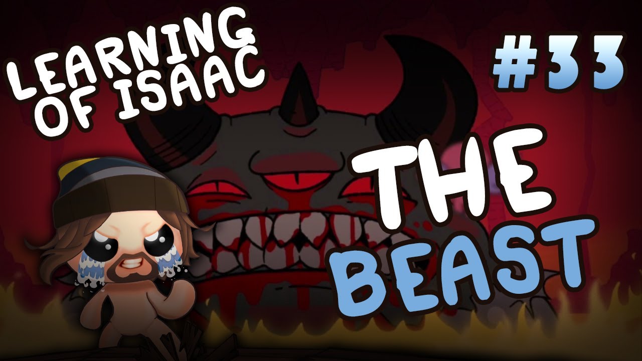 Learning of Isaac #33 - The Beast - YouTube