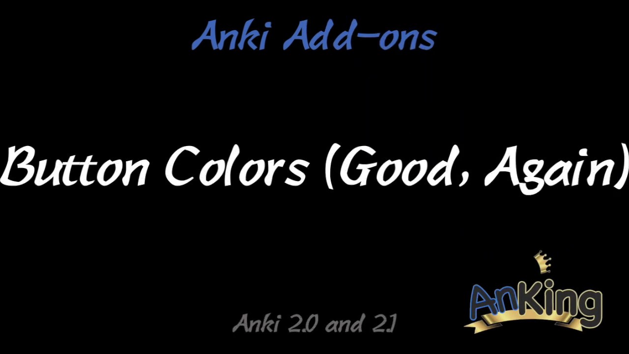 Anki: Button Colors (Good, Again) - YouTube