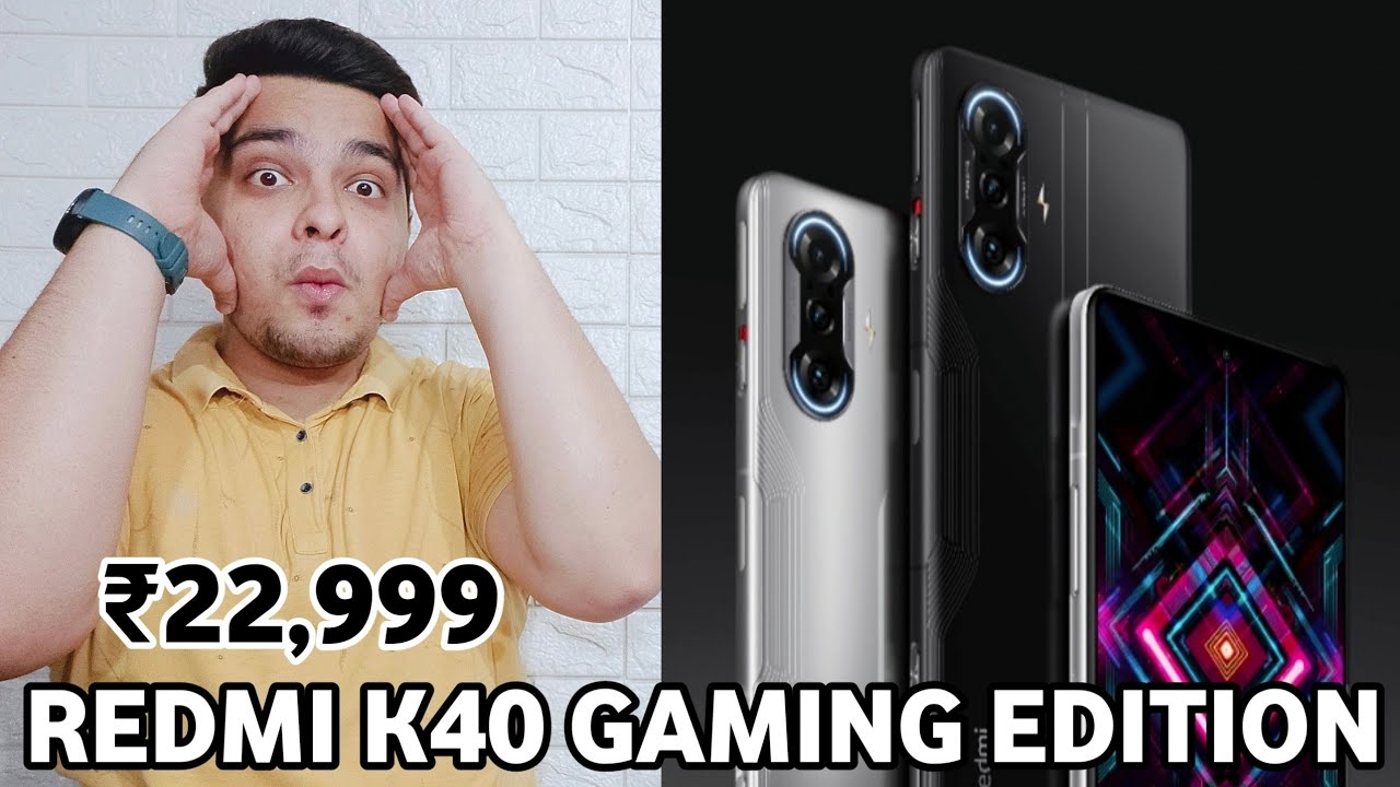 Redmi K40 Game Enhanced Edition Launched | Redmi K40 Gaming Phone Price ...