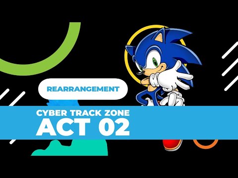 Cyber Track Zone - Act 02 -Rearrangement- - YouTube